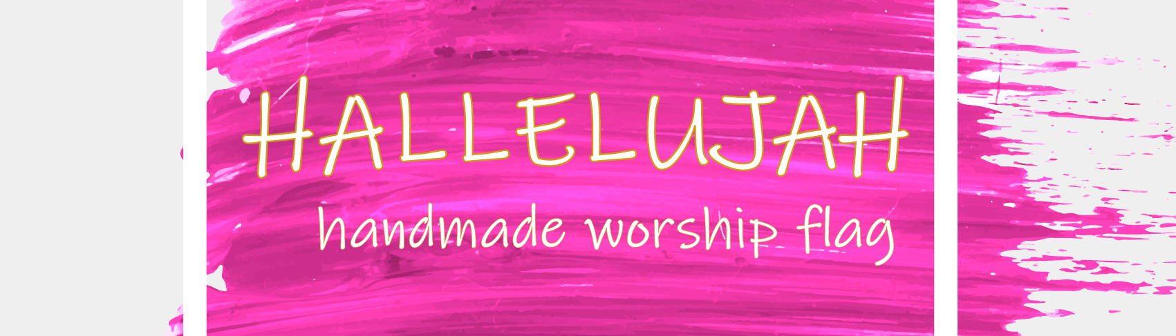 Hallelujah handmade worship flag